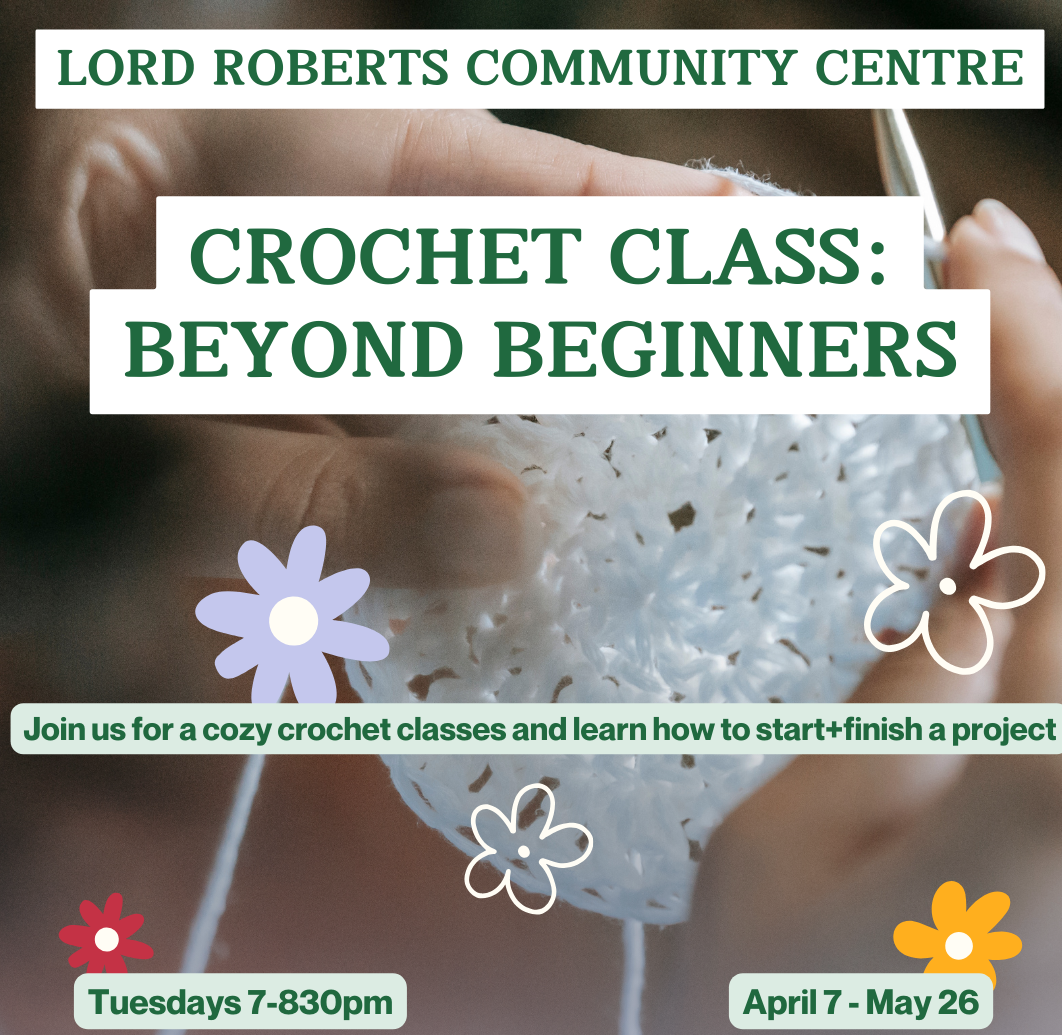Crochet Class | Lord Roberts Community Centre